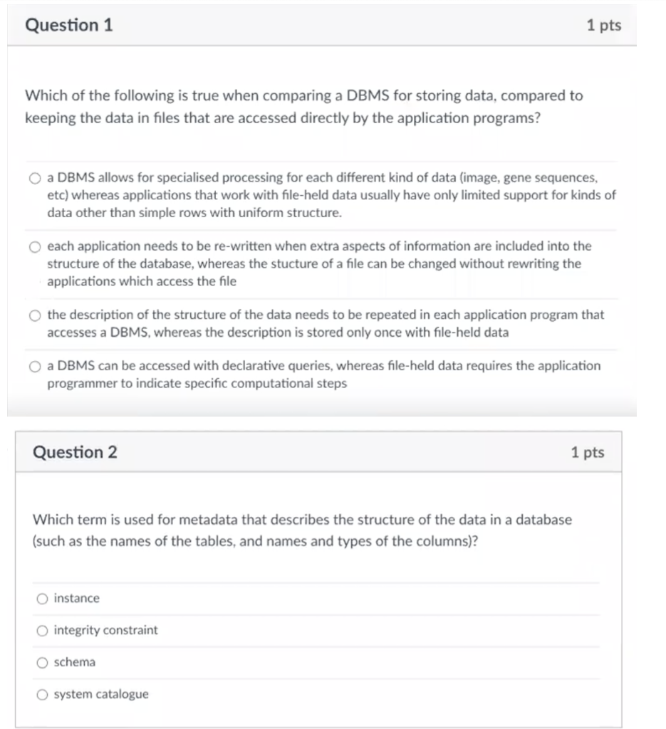 Solved Which of the following is true when comparing a DBMS | Chegg.com