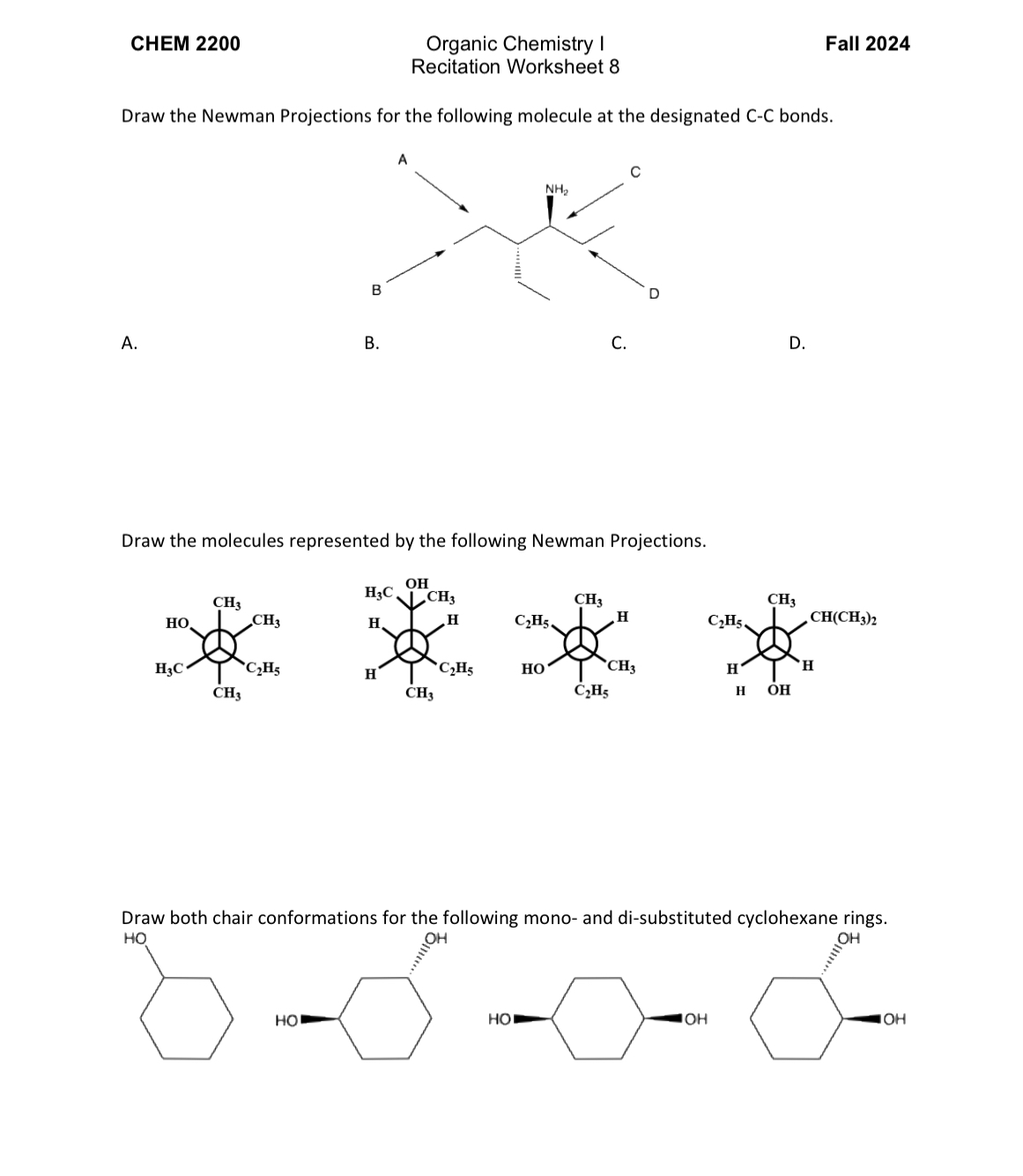 Solved Draw the Newman Projections for the following | Chegg.com
