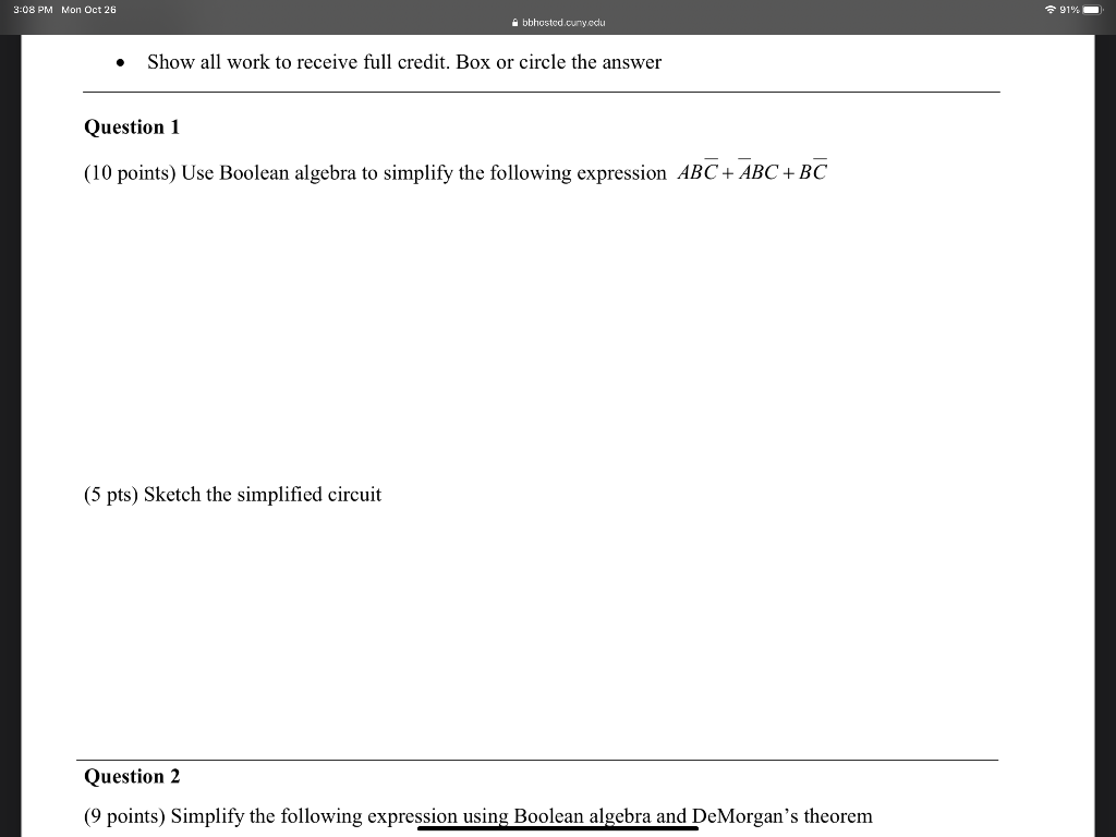 Solved 1 (10 points) Use Boolean algebra to simplify the | Chegg.com
