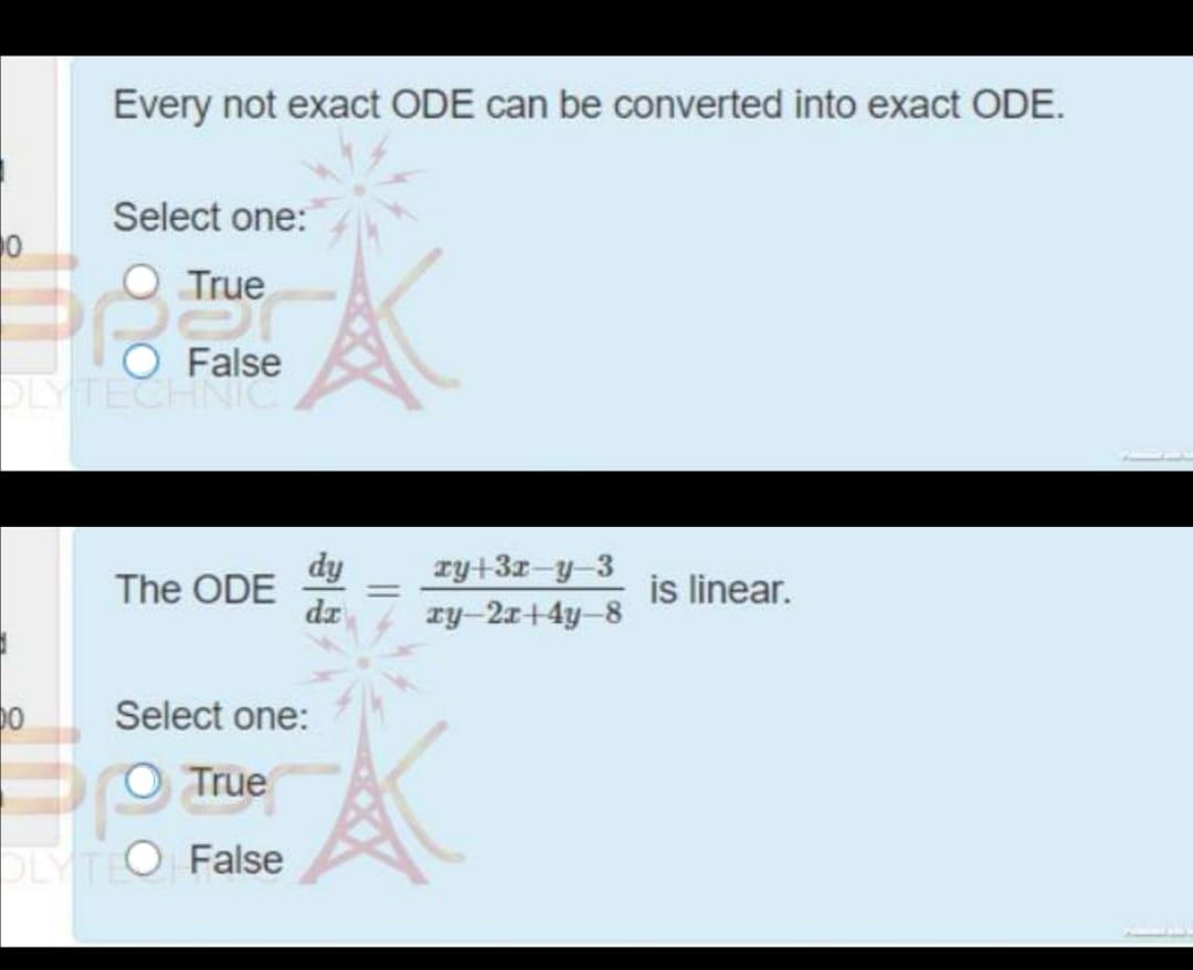 Solved Every not exact ODE can be converted into exact ODE. | Chegg.com