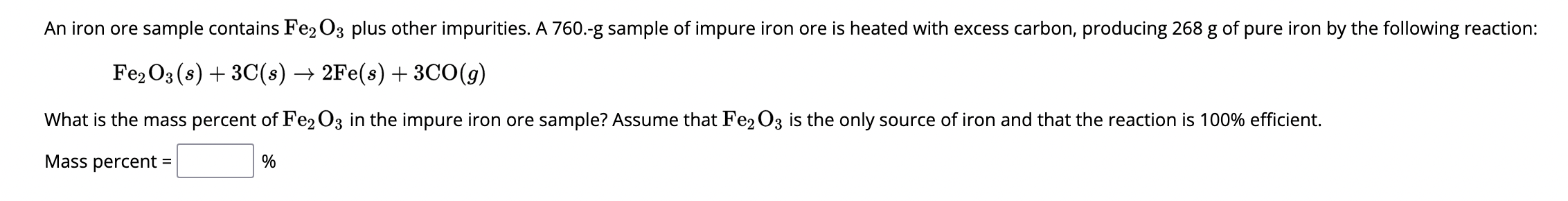 Solved An Iron Ore Sample Contains Fe2o3 Plus Other