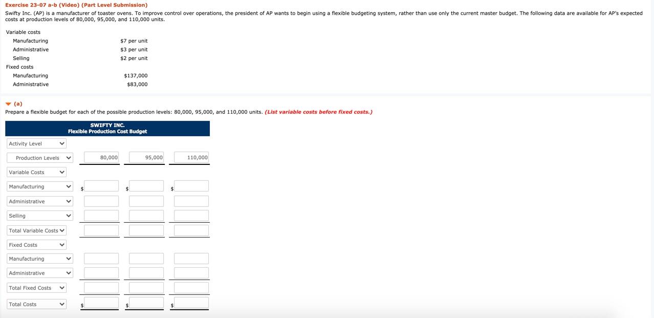 Solved Exercise 23-07 a-b (Video) (Part Level Submission) | Chegg.com