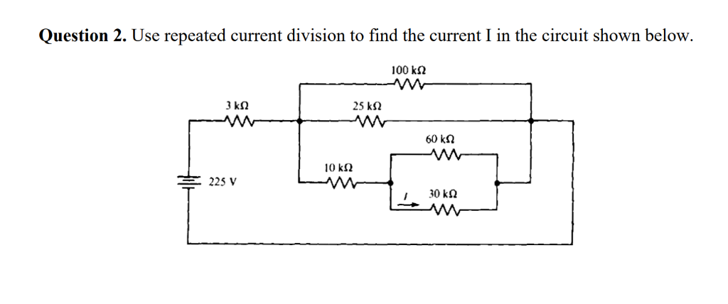 Solved Use repeated current division to find the current I | Chegg.com