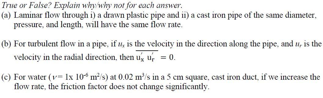 Solved True or False? Explain why/why not for each answer. | Chegg.com