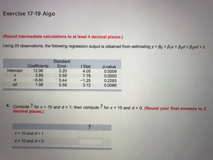 Solved Exercise 17-19 Algo Round intermediate calculations | Chegg.com