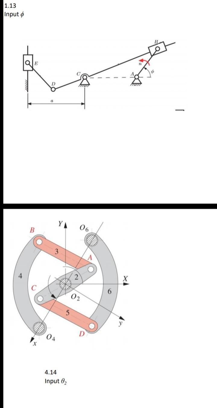 In 4.13 and 4.14 Shapes Assume each mechanism drawn | Chegg.com