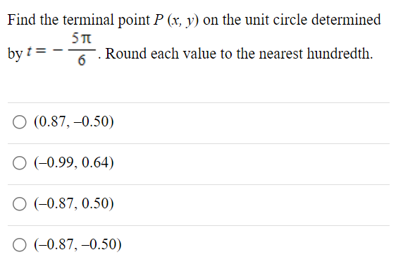 Solved Find the terminal point P(x,y) on the unit circle | Chegg.com
