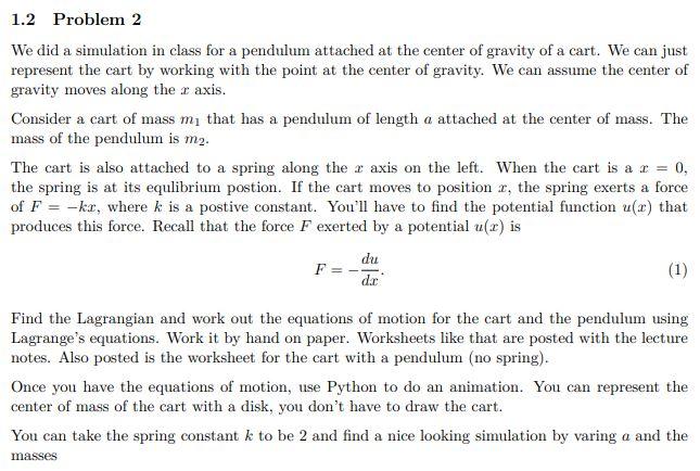 Solved 1.2 Problem 2 We did a simulation in class for a | Chegg.com