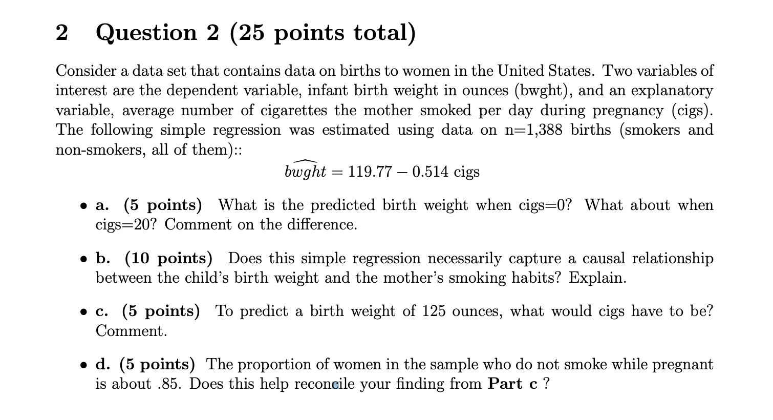 Solved 2 Question 2 (25 points total) Consider a data set | Chegg.com