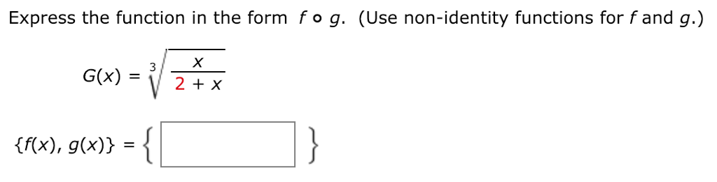 Solved Express the function in the form fog. (Use | Chegg.com