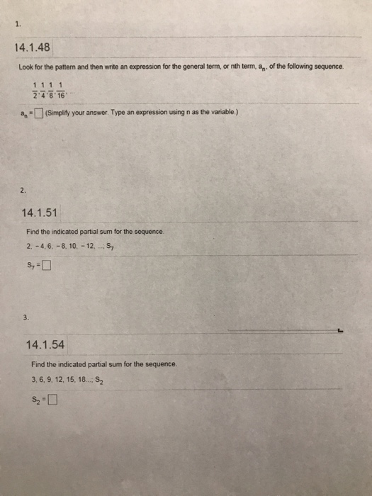 Solved 1. 14.1.48 Look for the pattern and then write an | Chegg.com