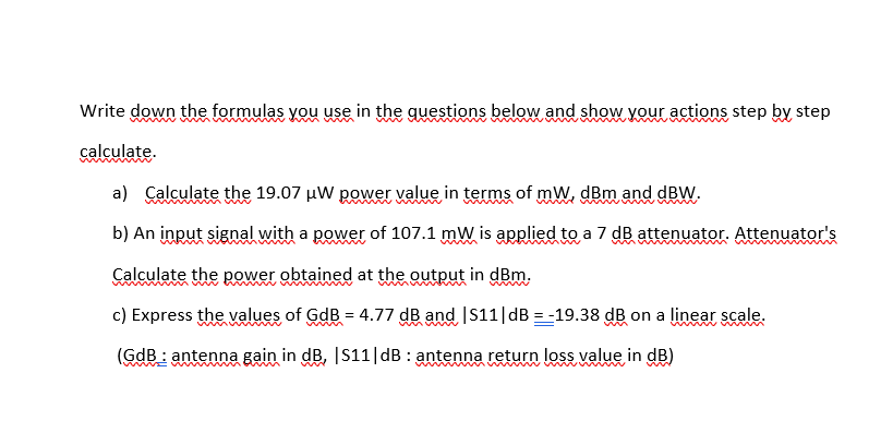 Solved Write down the formulas you use in the questions | Chegg.com