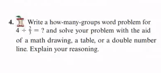 Solved 4. Write a how-many-groups word problem for 4= = ? | Chegg.com