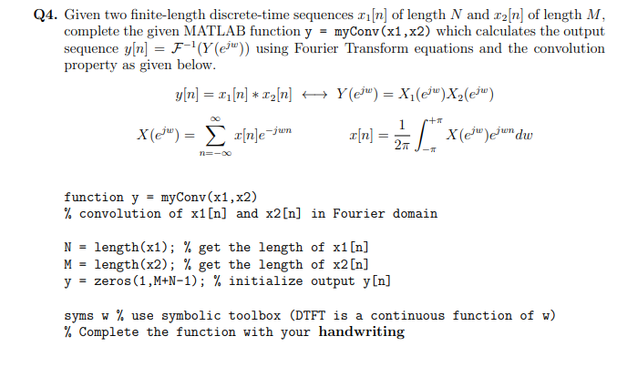 Solved Q4. Given two finite-length discrete-time sequences | Chegg.com