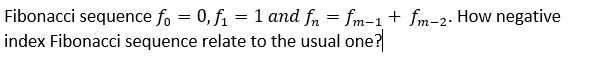 Solved Fibonacci sequence f0=0,f1=1 and fn=fm−1+fm−2. How | Chegg.com