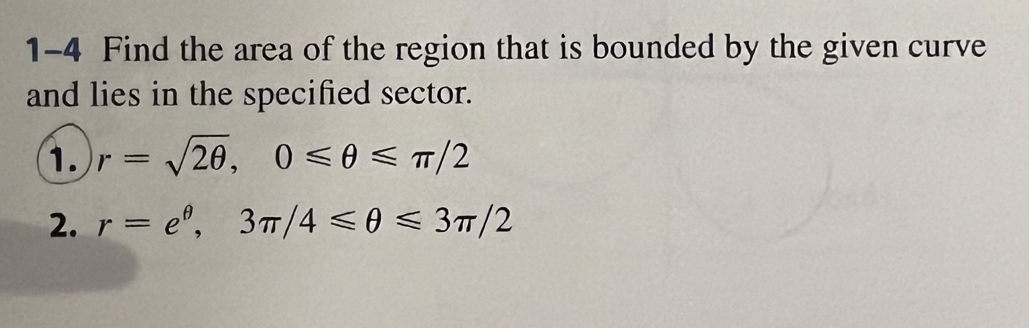 Solved 1-4 Find the area of the region that is bounded by | Chegg.com