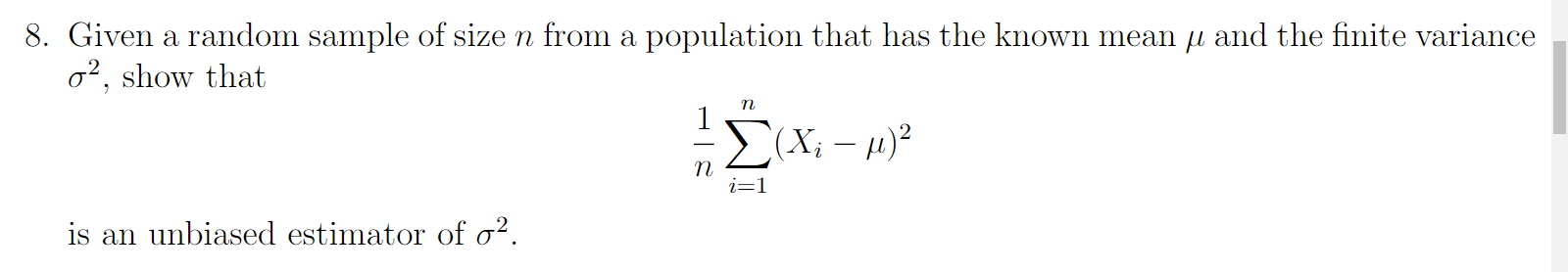 Solved 8 Given A Random Sample Of Size N From A Population