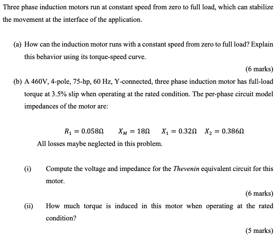 Solved Three phase induction motors run at constant speed | Chegg.com