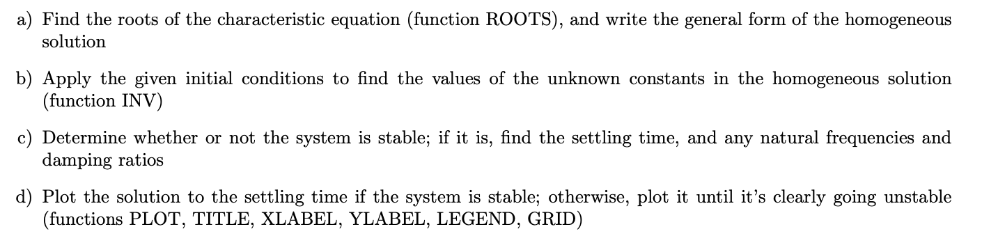 Solved a) Find the roots of the characteristic equation | Chegg.com