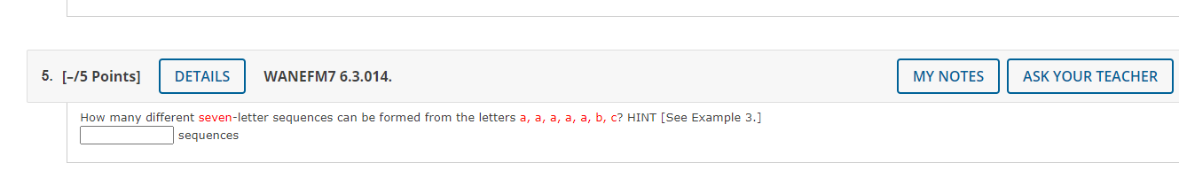 Solved How many different seven-letter sequences can be | Chegg.com