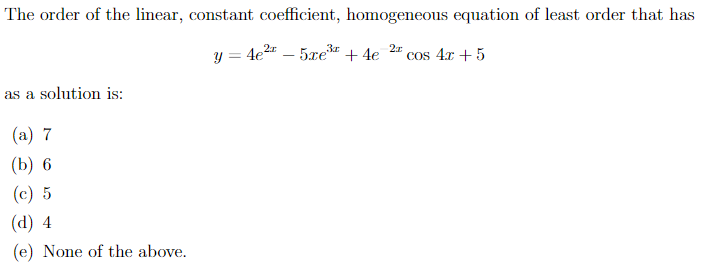 Solved The order of the linear, constant coefficient, | Chegg.com