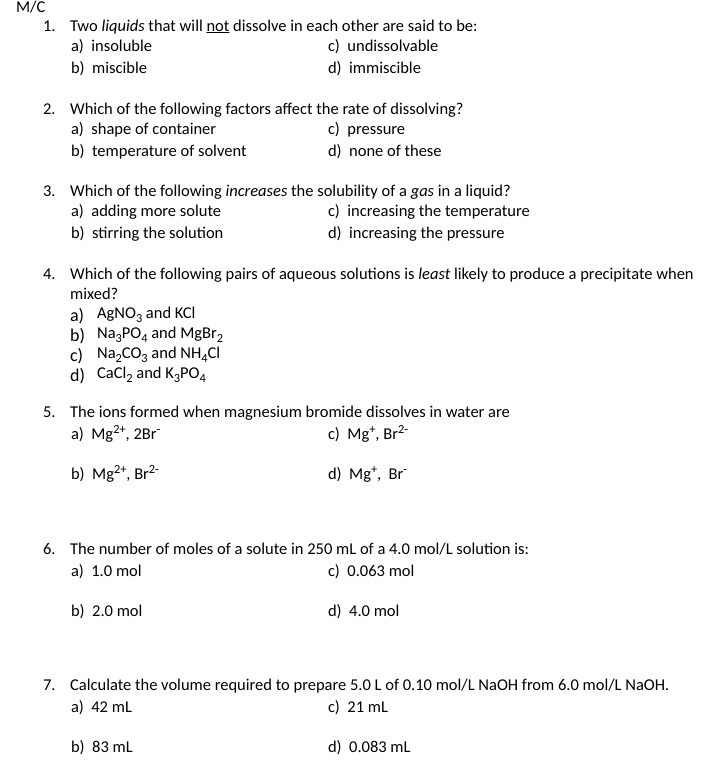Solved 1. Two liquids that will not dissolve in each other | Chegg.com