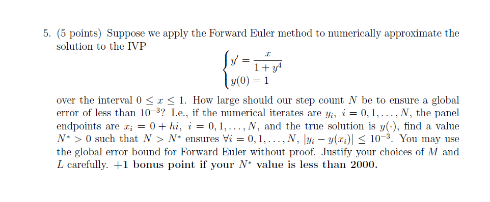 Solved 5. (5 points) Suppose we apply the Forward Euler | Chegg.com