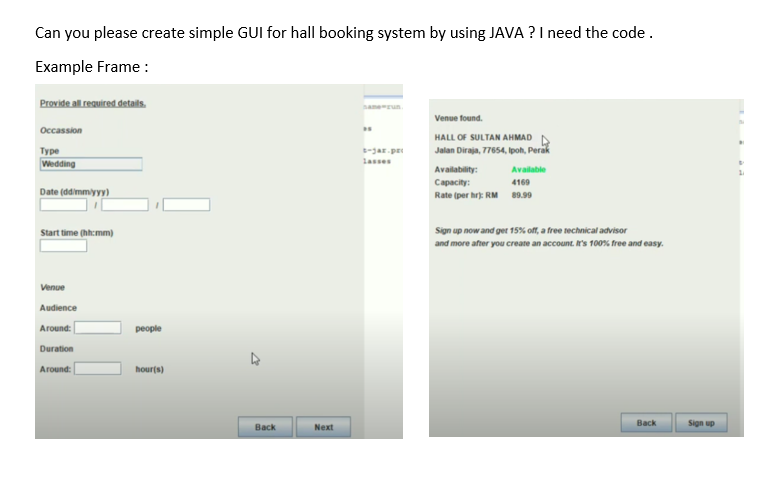 Can you please create simple GUI for hall booking | Chegg.com