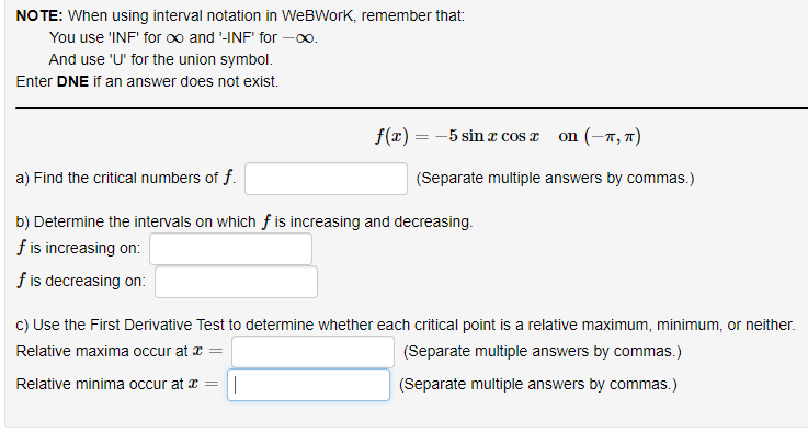 Solved NOTE: When using interval notation in WebWork, | Chegg.com