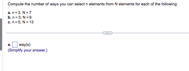 Solved Compute the number of ways you can select n elements | Chegg.com