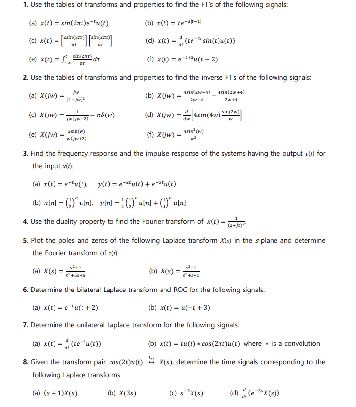 Solved 1. Use the tables of transforms and properties to | Chegg.com