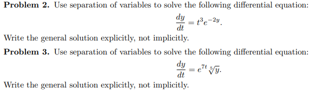 Solved Problem 2. Use separation of variables to solve the | Chegg.com