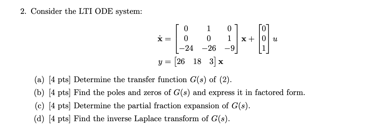 Solved Consider the LTI ODE | Chegg.com