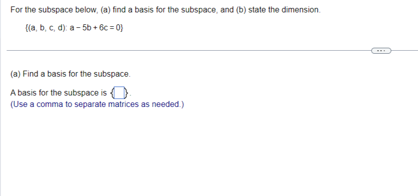 Solved For the subspace below, (a) find a basis for the | Chegg.com