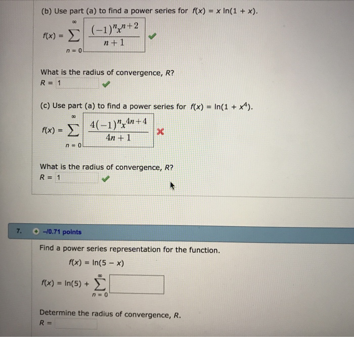 Solved (b) Use part (a) to find a power series for f(x) = x | Chegg.com