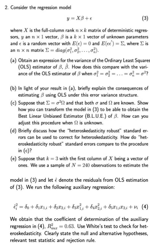 2. Consider the regression model y = X8+ € (3) where | Chegg.com