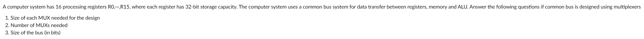 Solved A computer system has 16 processing registers | Chegg.com
