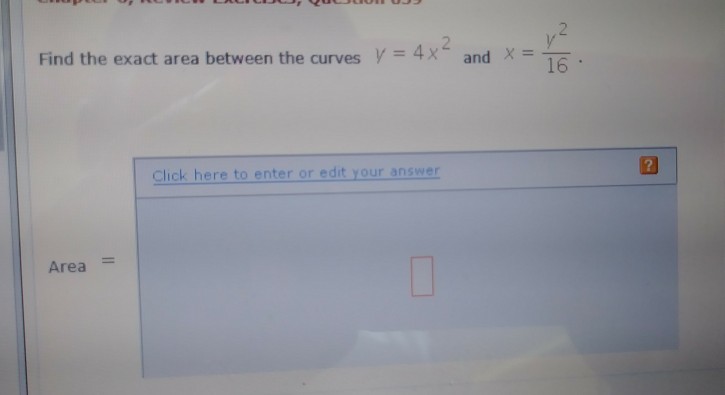 Solved Find the exact area enclosed by the curve y-X2(3-x)2 | Chegg.com