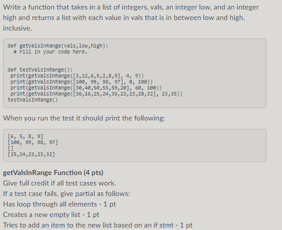 Solved Write a function that takes in a list of integers, | Chegg.com