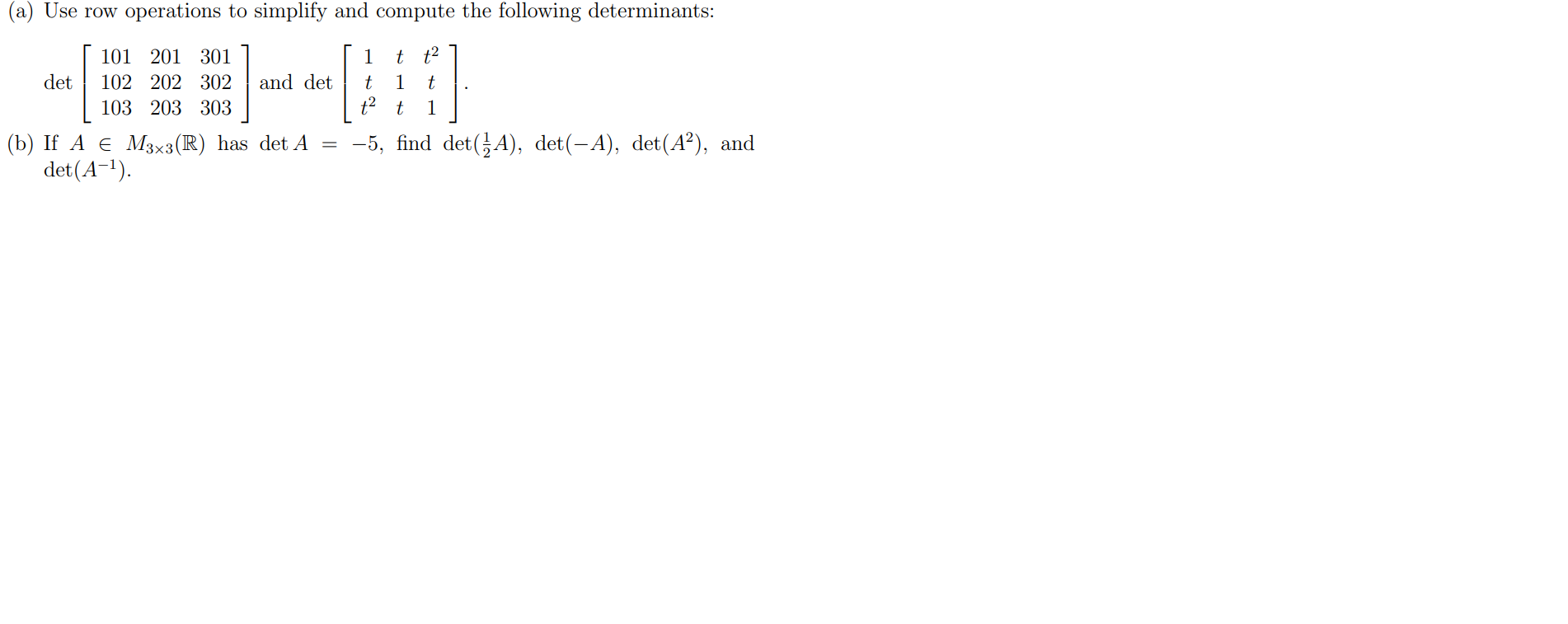 Solved (a) Use row operations to simplify and compute the | Chegg.com
