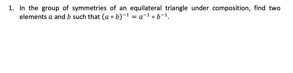 Solved 1. In the group of symmetries of an equilateral | Chegg.com