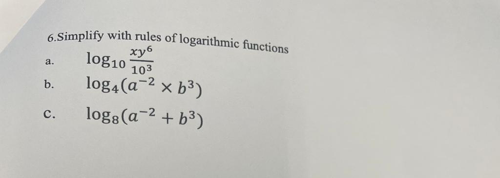 Solved 6.Simplify with rules of logarithmic functions хуб | Chegg.com