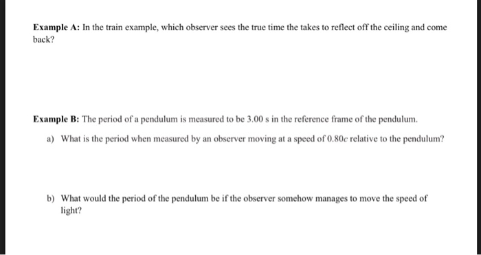 Solved Example A: In the train example, which observer sees | Chegg.com