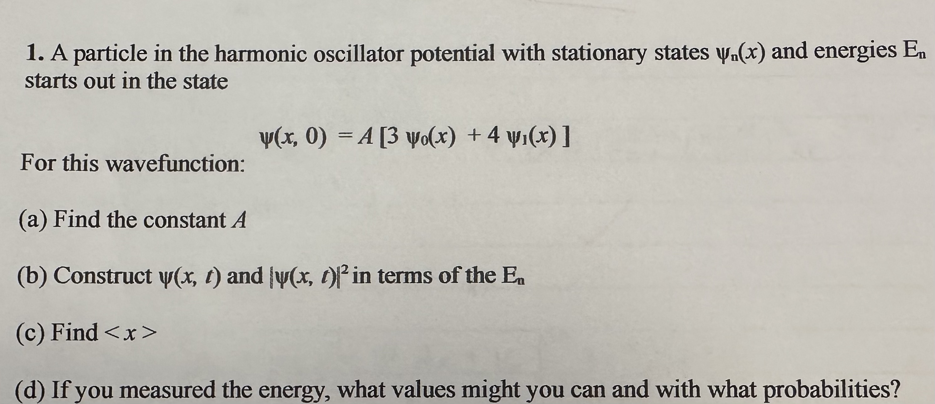 Solved 1. A particle in the harmonic oscillator potential | Chegg.com