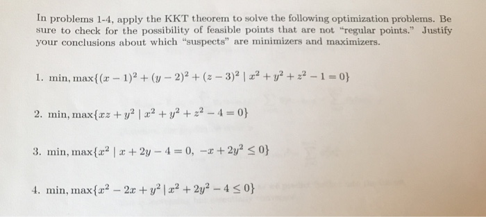 . In problems 1-4, apply the KKT theorem to solve the | Chegg.com