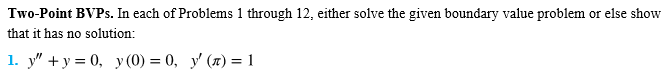 Solved Two-Point BVPs. In each of Problems 1 through 12, | Chegg.com