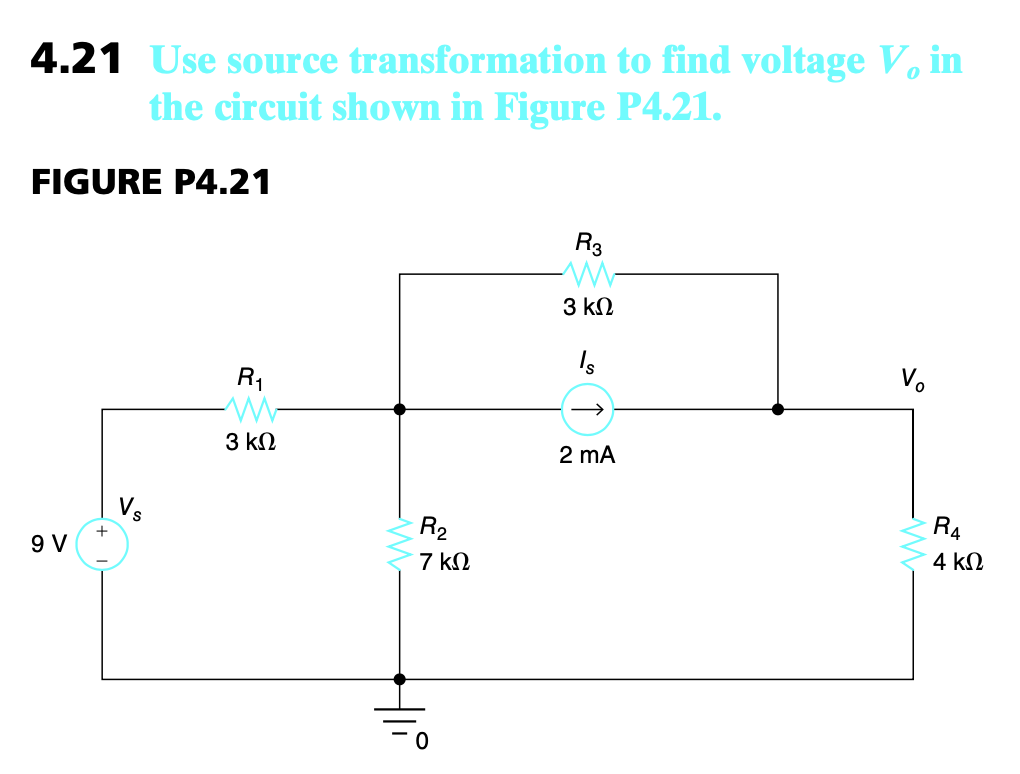Solved 4.21 Use source transformation to find voltage V, in | Chegg.com