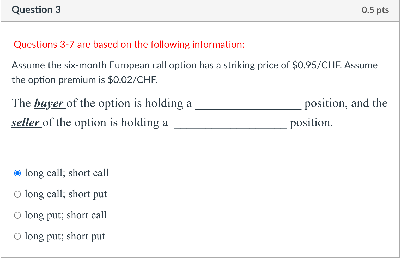 Solved Questions 3-7 are based on the following information: | Chegg.com