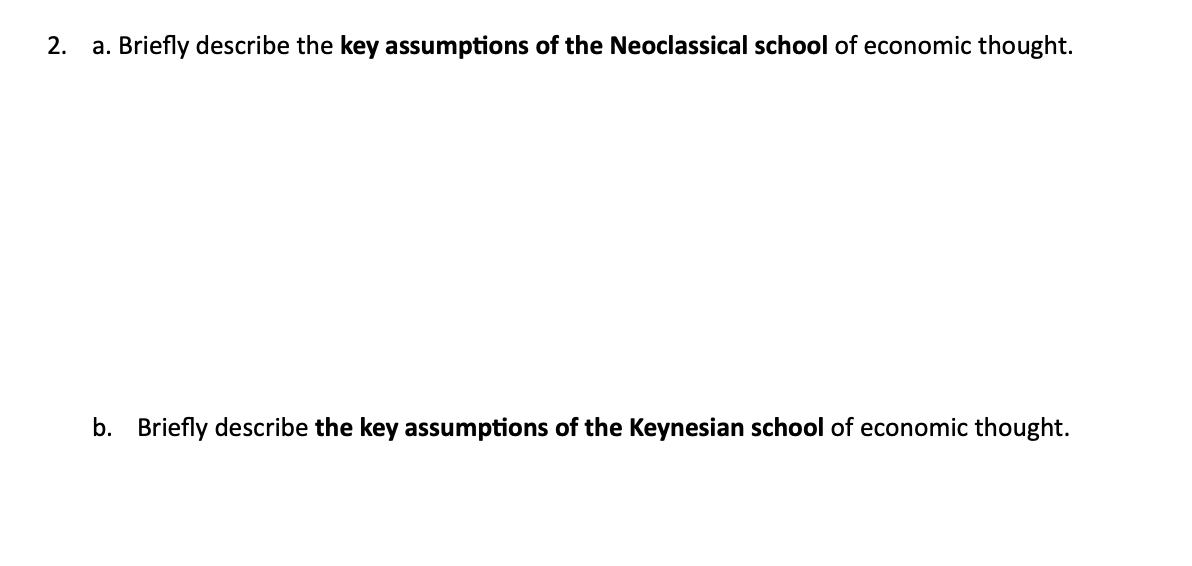 Solved 2. a. Briefly describe the key assumptions of the | Chegg.com