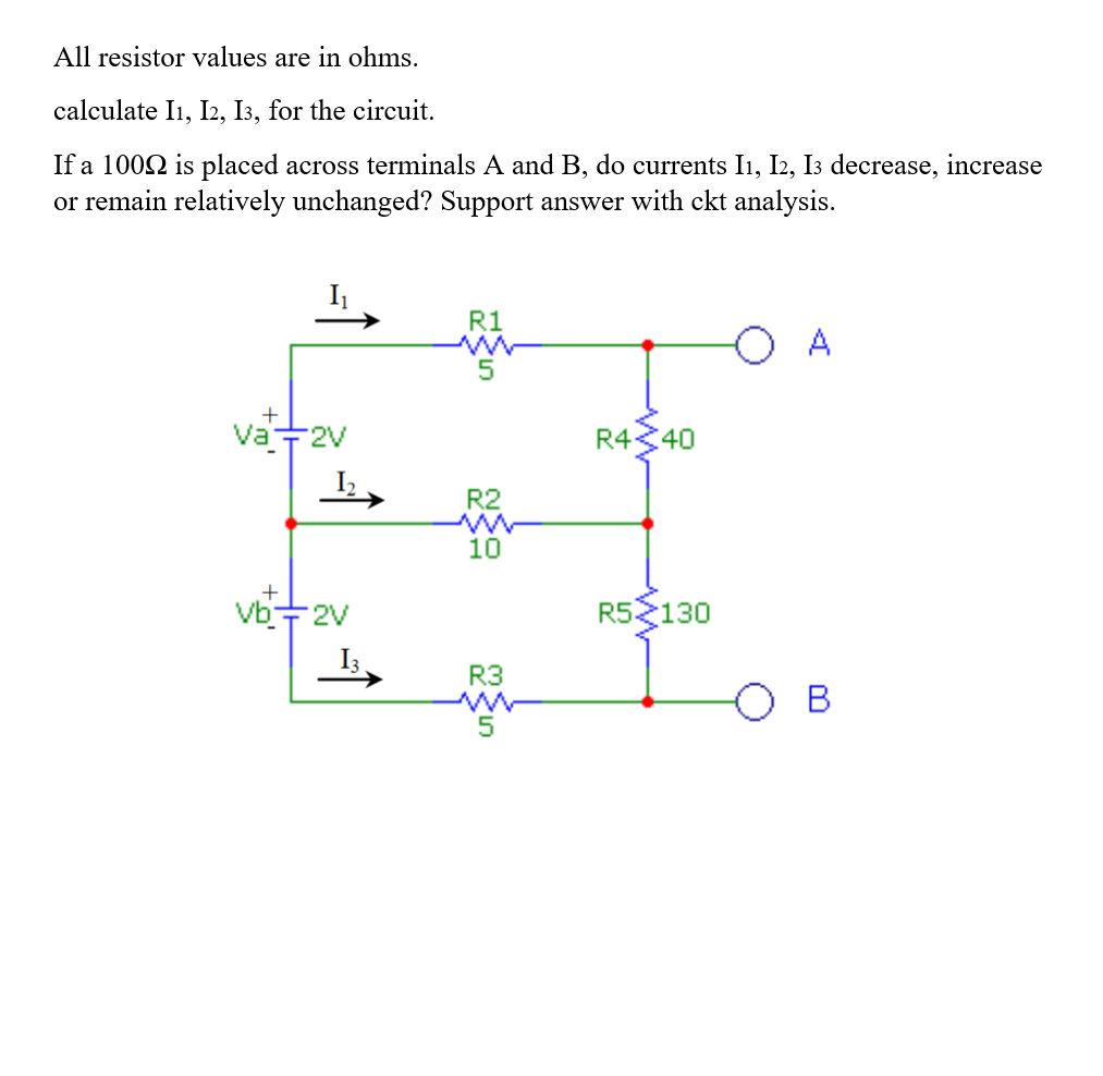 Solved All resistor values are in ohms. calculate I1, I2, | Chegg.com